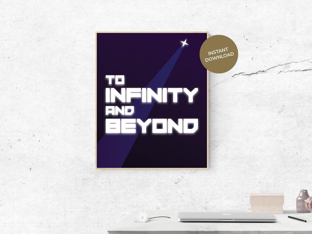 To Infinity and Beyond Toy Story Inspired Digital Download Poster - Etsy