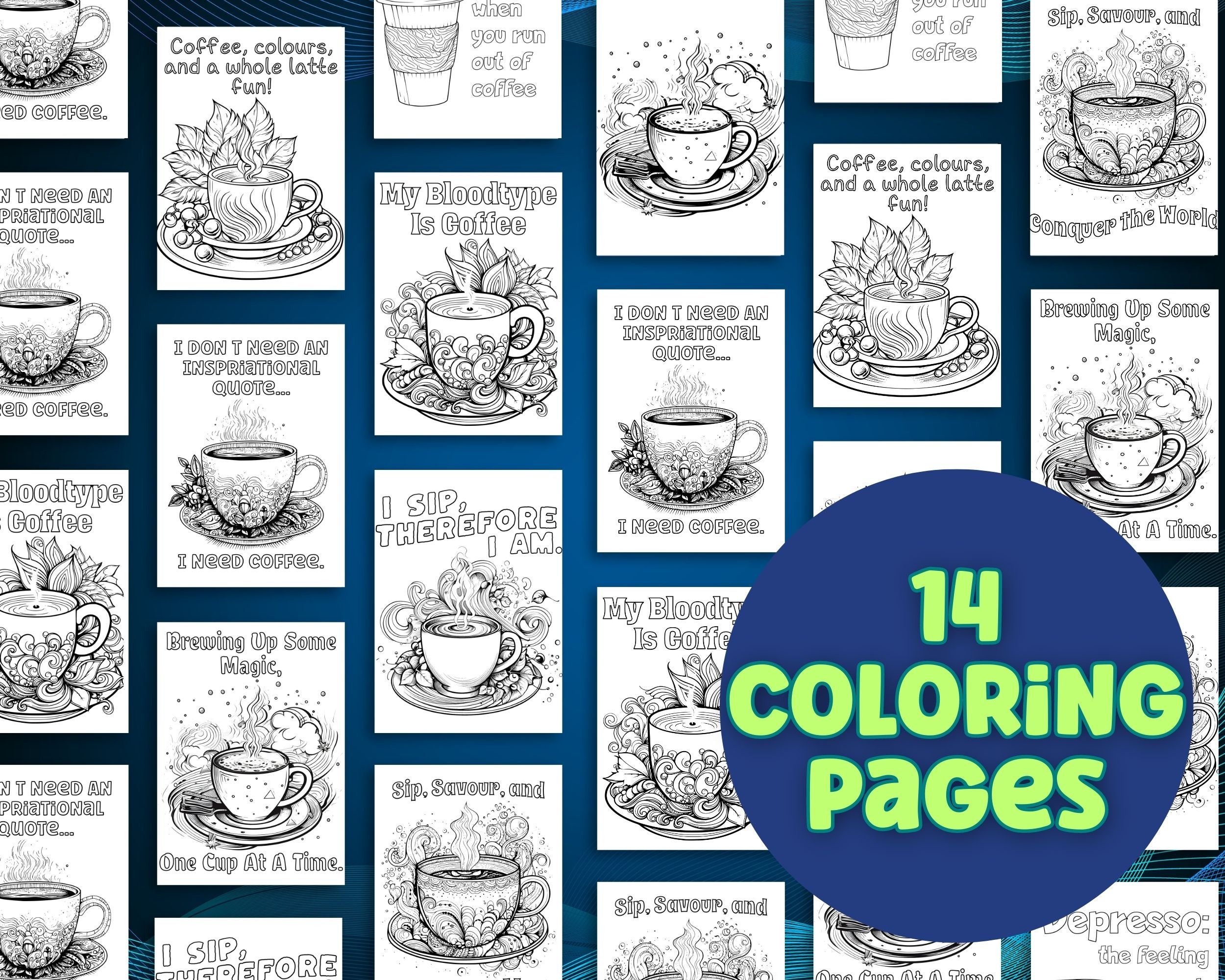 Coffee Lovers Coloring Pages Funny Quotes 14 Artistic Coffee Cup ...