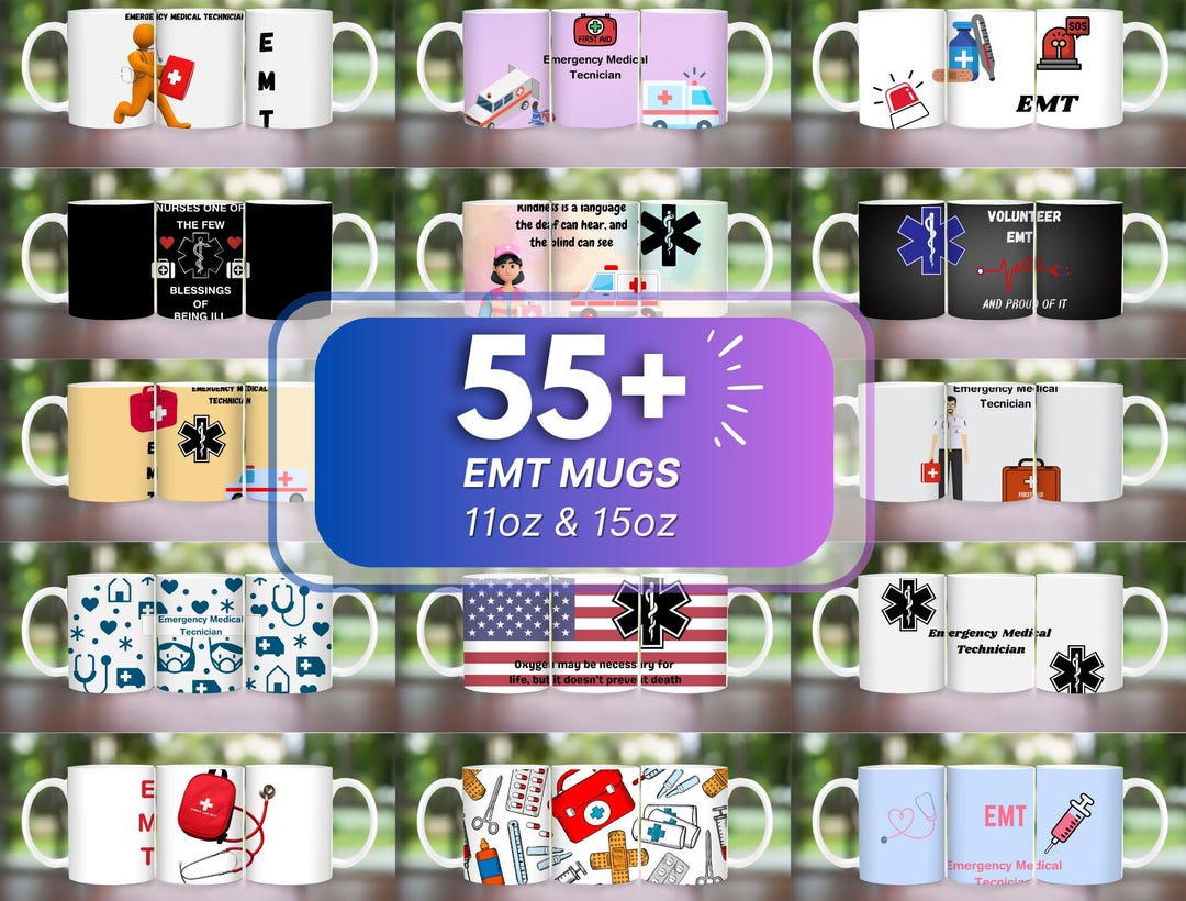 55+ EMT Mug Wrap Bundle, Emergency Medical Technician Mug Wrap, Paramedic Life 11oz & 115oz Mug ...