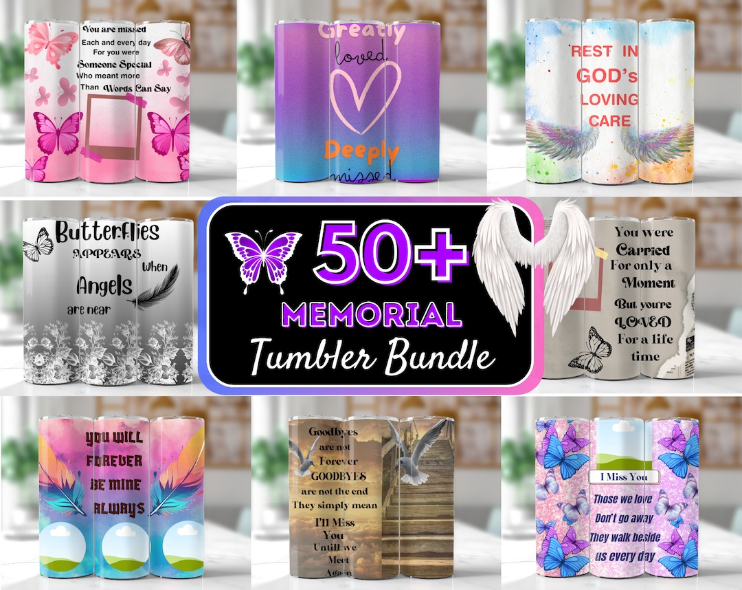 50+ Memorial Tumbler Wrap, 20oz Memorial Sublimation Tumbler Designs ...