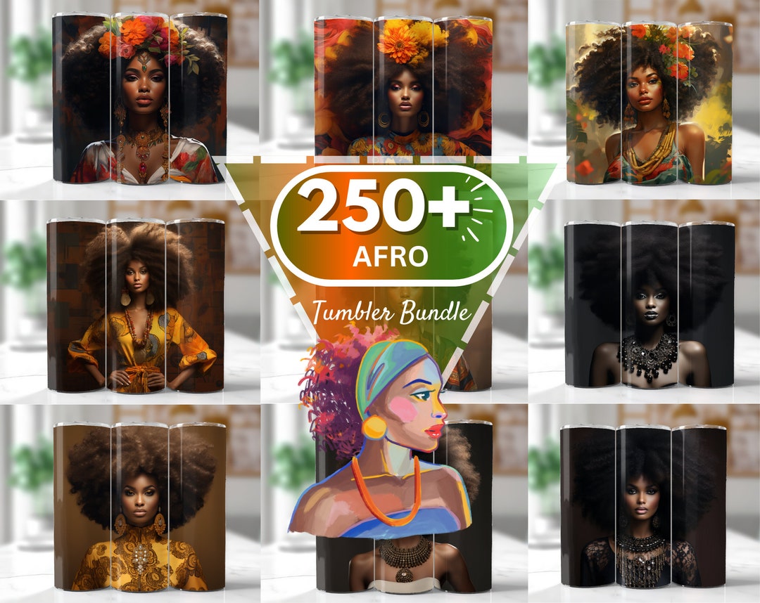 250+ Afro Tumbler Wrap, Black Girl Tumbler Bundle, Inspirational Afro ...