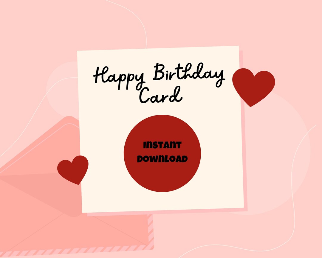 Heart Shaped Happy Birthday Card: Printable Celebration Card Digital ...
