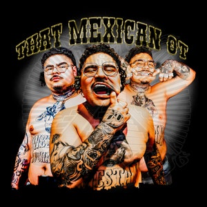 That Mexican OT | Sublimation File | Digital Download - Etsy