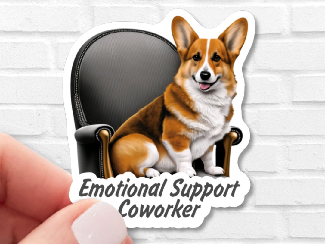 Emotional Support Coworker Corgi Dog Sticker | Vinyl Waterproof ...