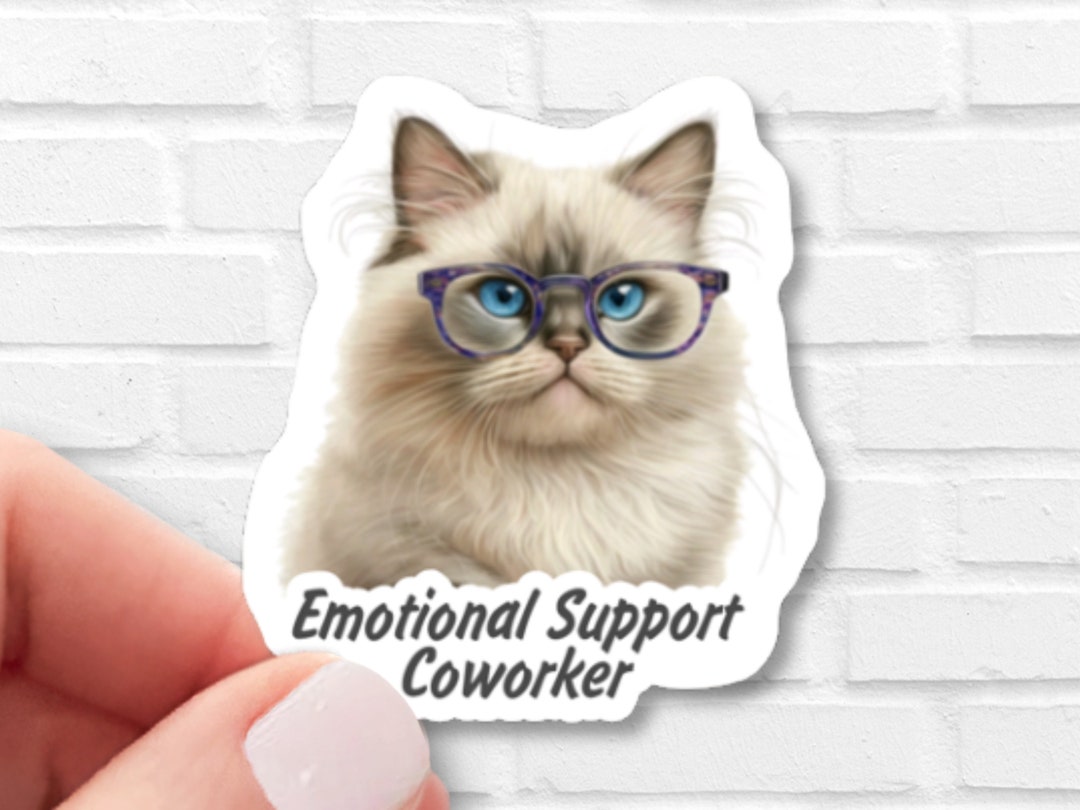 Emotional Support Coworker Ragdoll Cat Sticker | Vinyl Waterproof ...