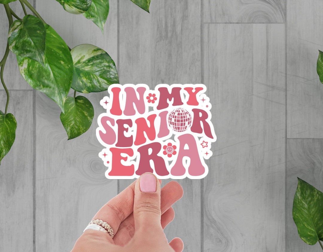 In My Senior Era Sticker Senior Era Decal Senior Sticker - Etsy