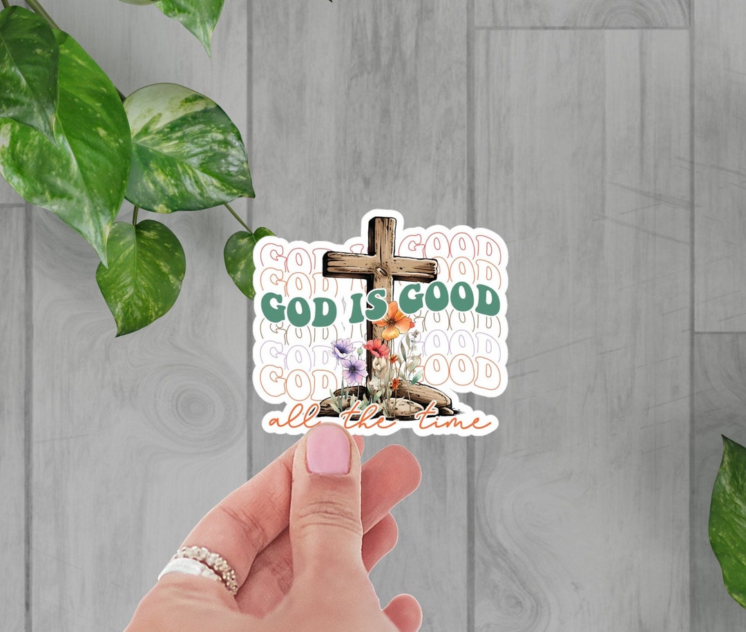 God is Good Sticker God is Good Decal God Sticker Jesus - Etsy