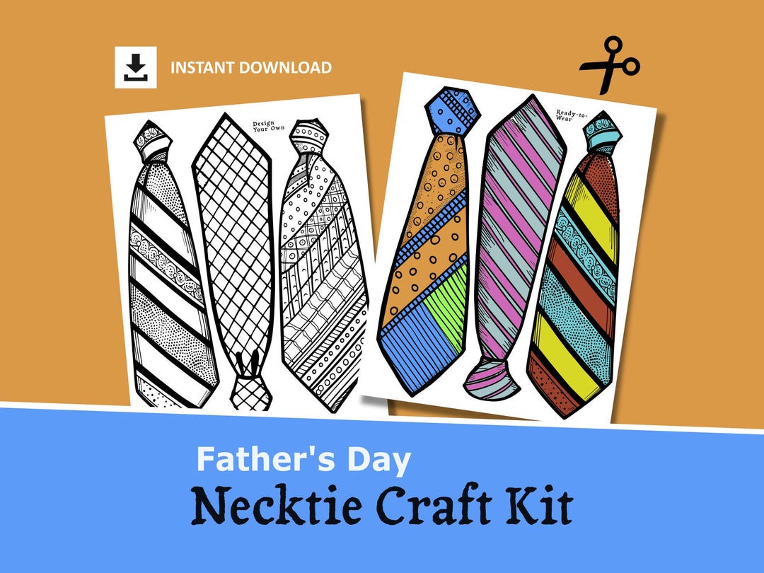 Father's Day Necktie Craft Kit, Printable DIY Ties for Kids, Easy Cut ...