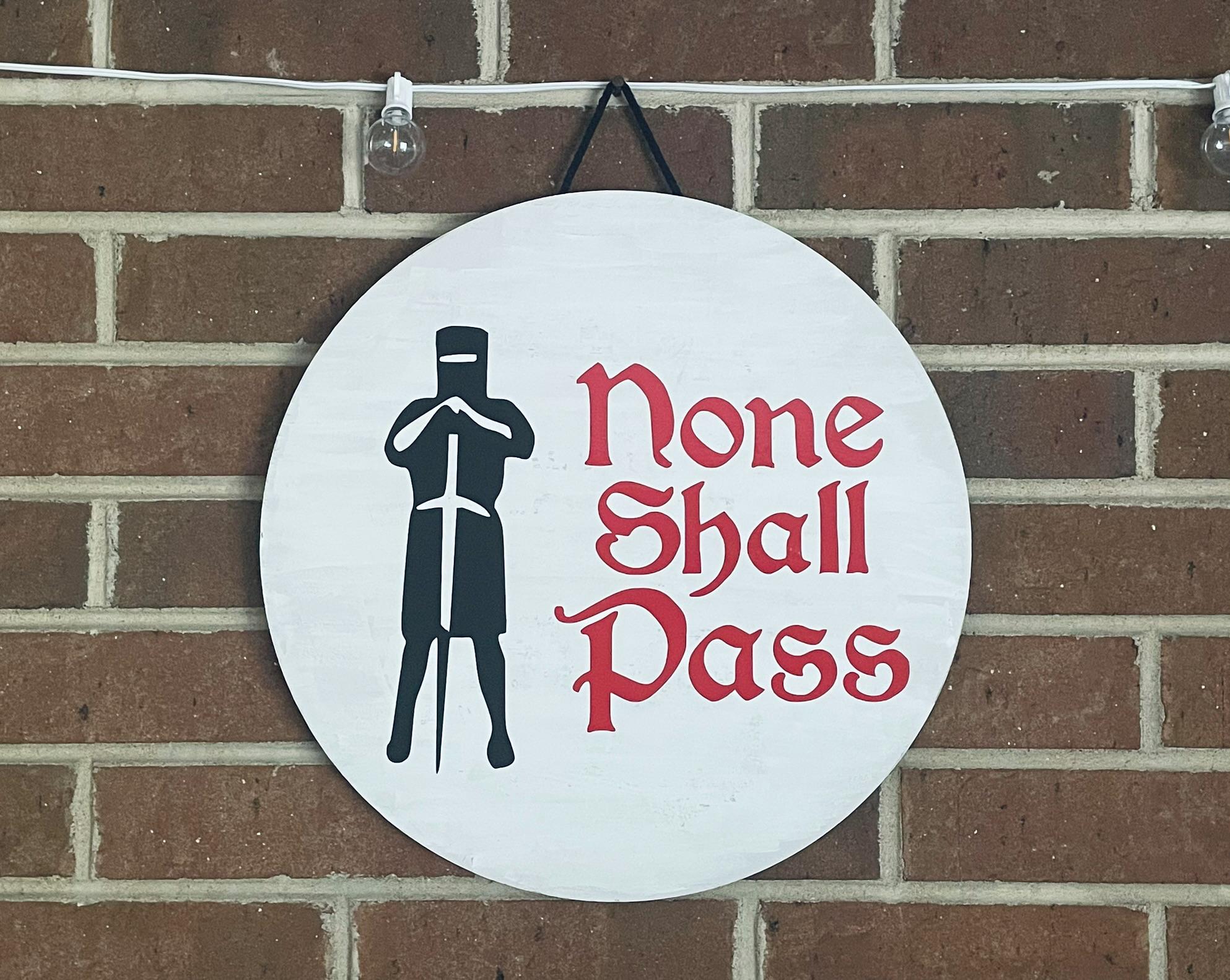 None Shall Pass Wooden Door Hanger – Knight Silhouette Decor – Monty ...