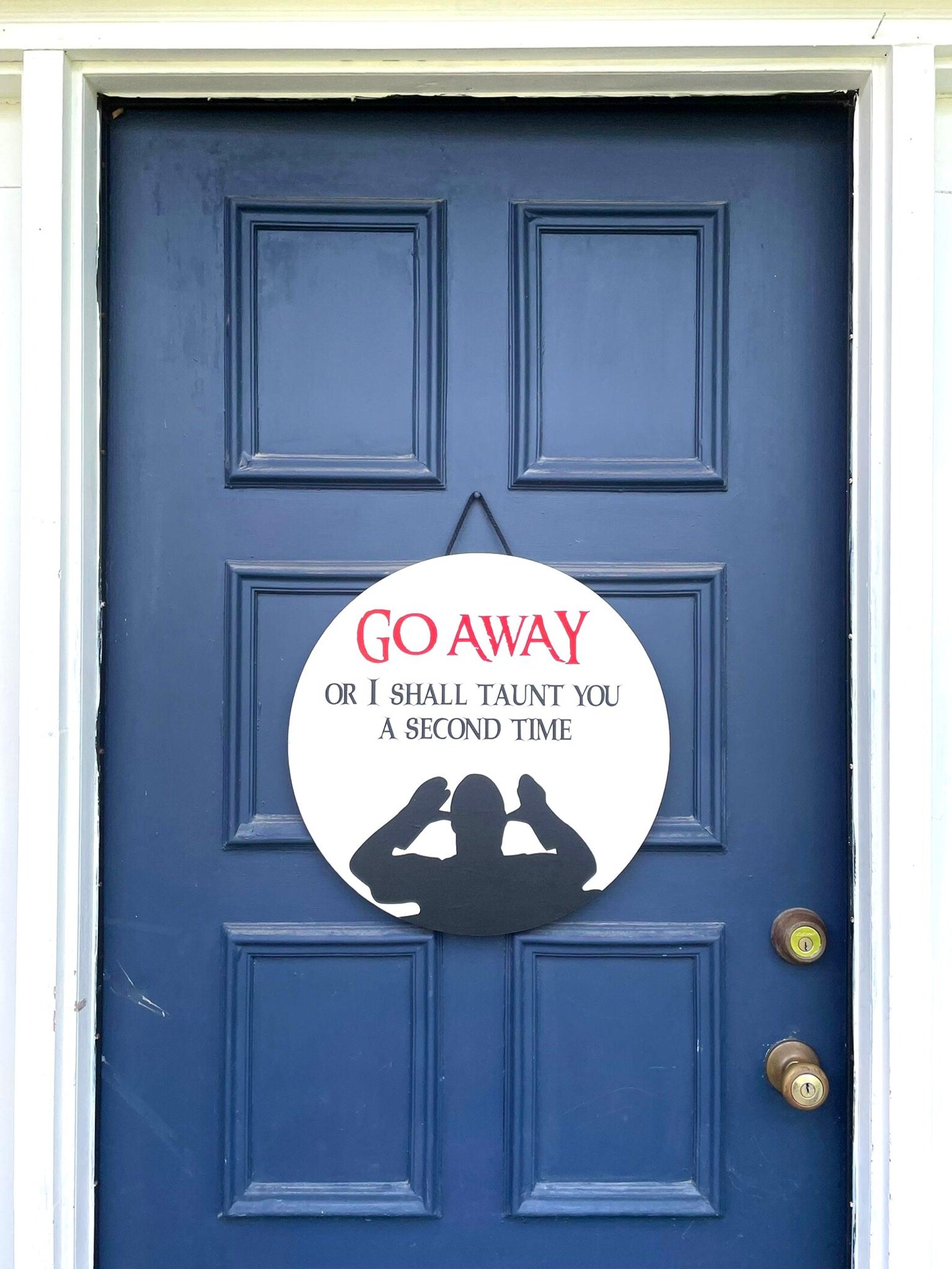 Go Away Monty Python Inspired Door Sign – Funny Medieval Decor - Etsy