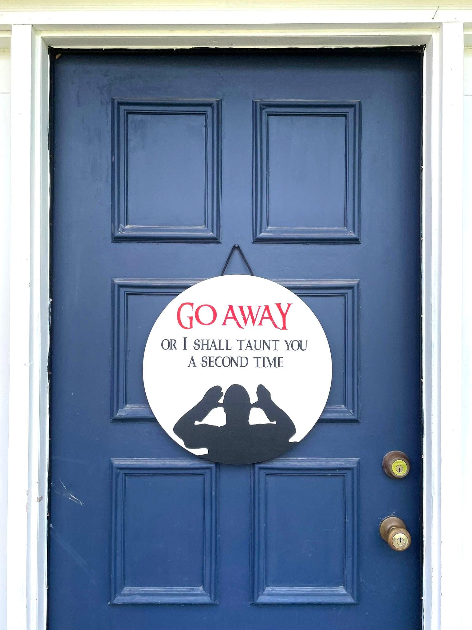 Go Away Monty Python Inspired Door Sign – Funny Medieval Decor - Etsy