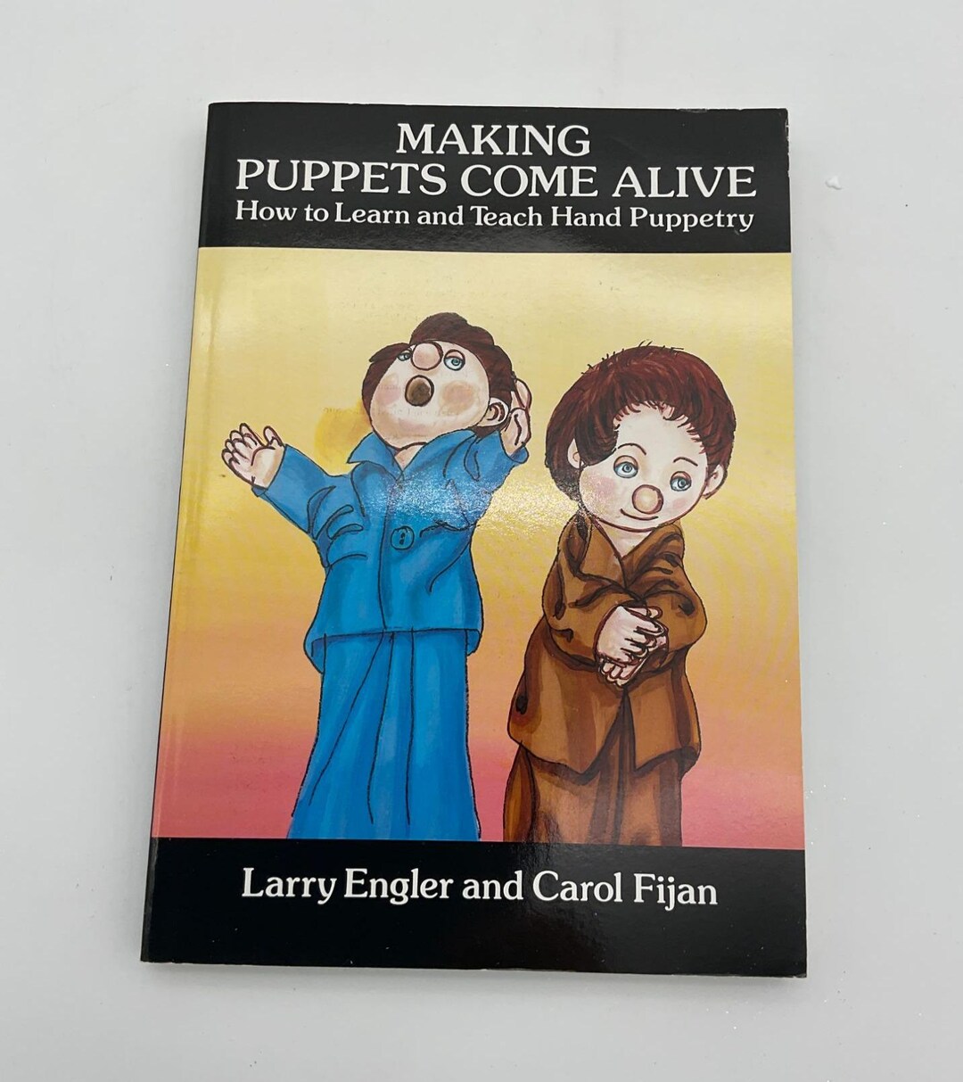 Making Puppets Come Alive: How to Learn & Teach Hand Puppetry VTG ...