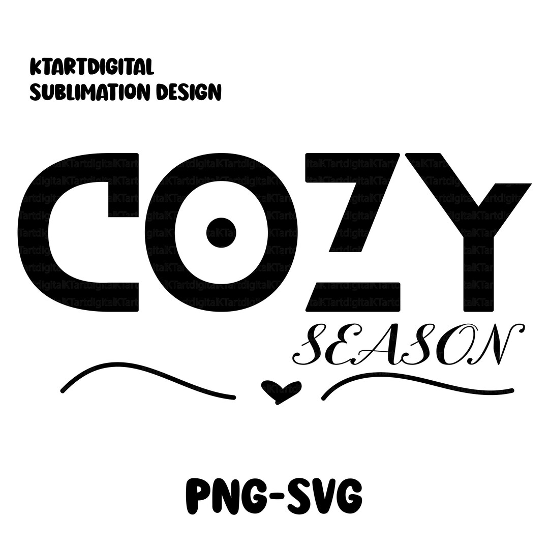 Cozy Season Svg Merry Christmas Sublimation Designs Png Etsy