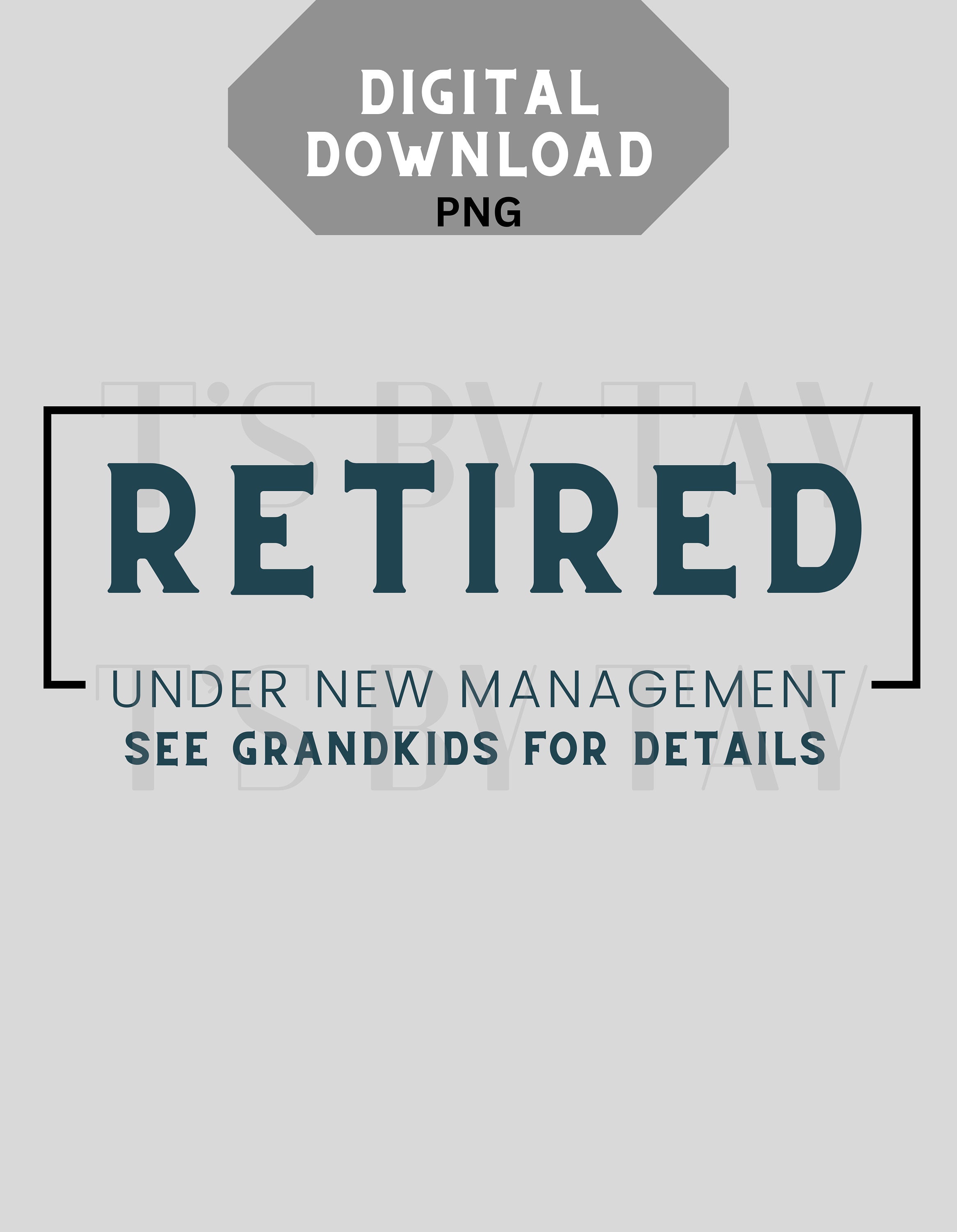 Retirement Png, Retired Png, PNG Retirement, Retirement Under New ...