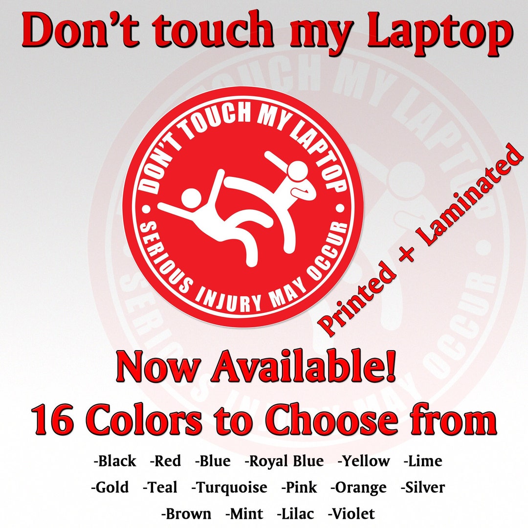 Don't Touch My Laptop Sticker Decal Funny Sticker Laptop, Pc, Mac ...
