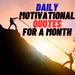 Daily Motivation Quotes for 31 Days | Motivational Quotes for Work ...