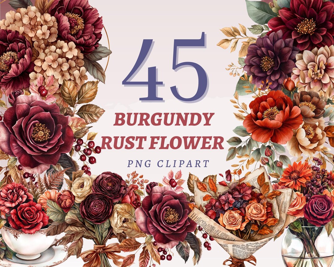 45 Burgundy Rust Flower Clipart Autumn Boho Wedding Bouquets PNG ...