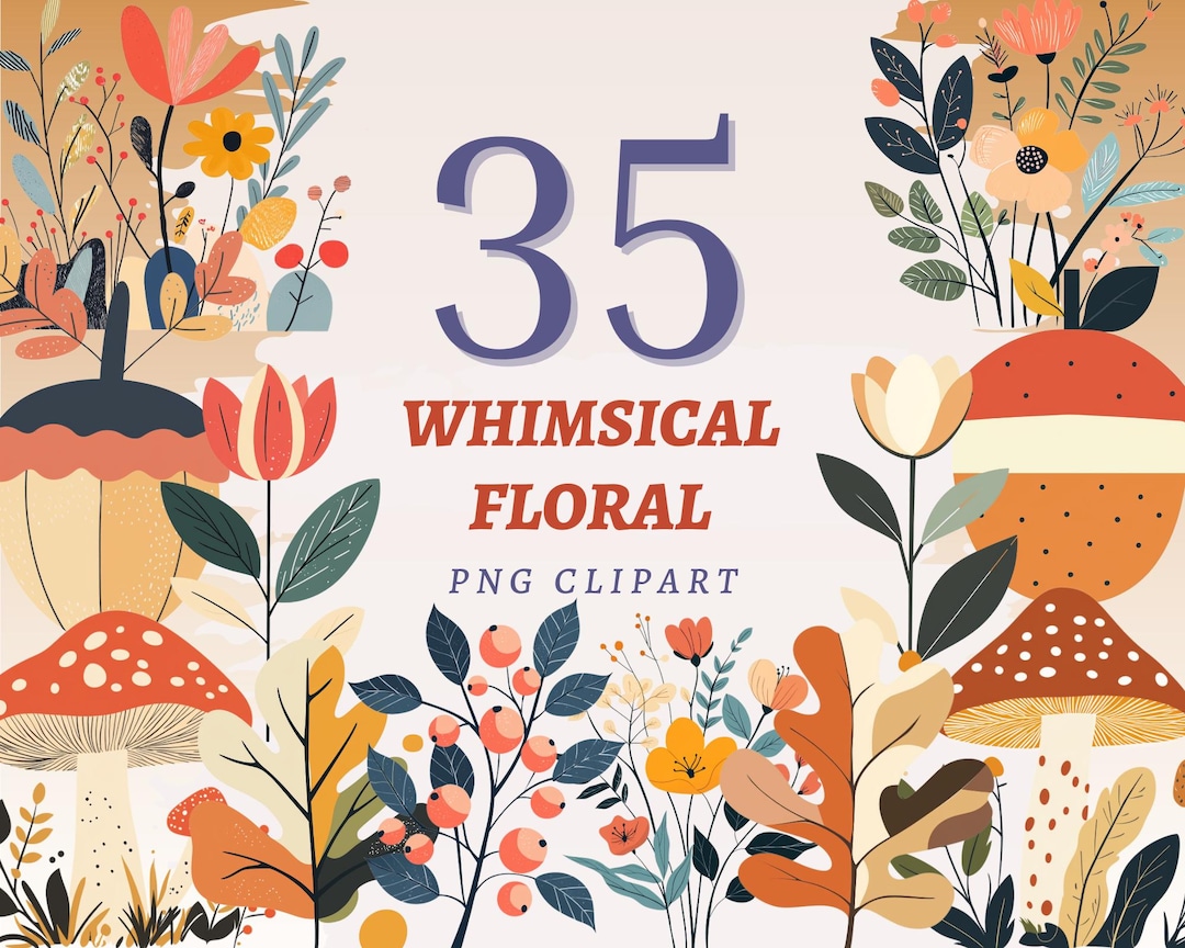 35 Whimsical Floral Clipart, High Quality Transparent Pngs, Instant ...