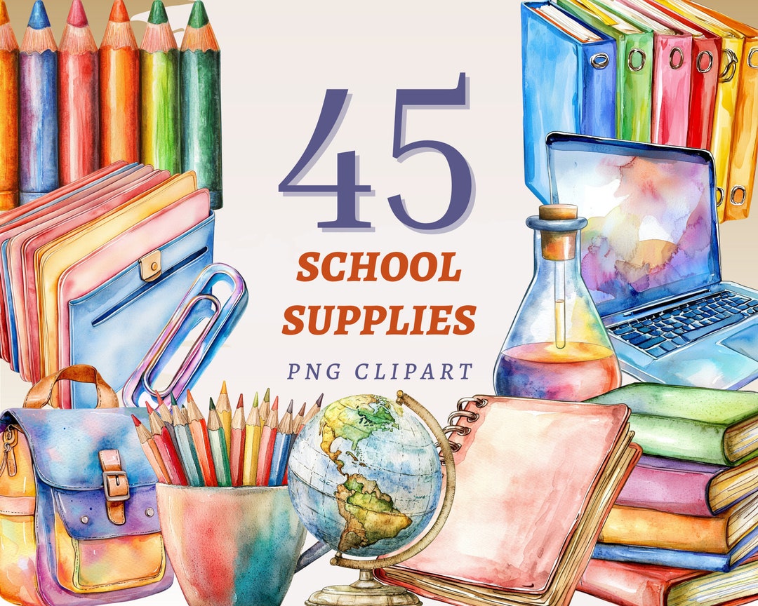 45 School Supplies Clipart, High Quality Transparent Pngs, Instant ...