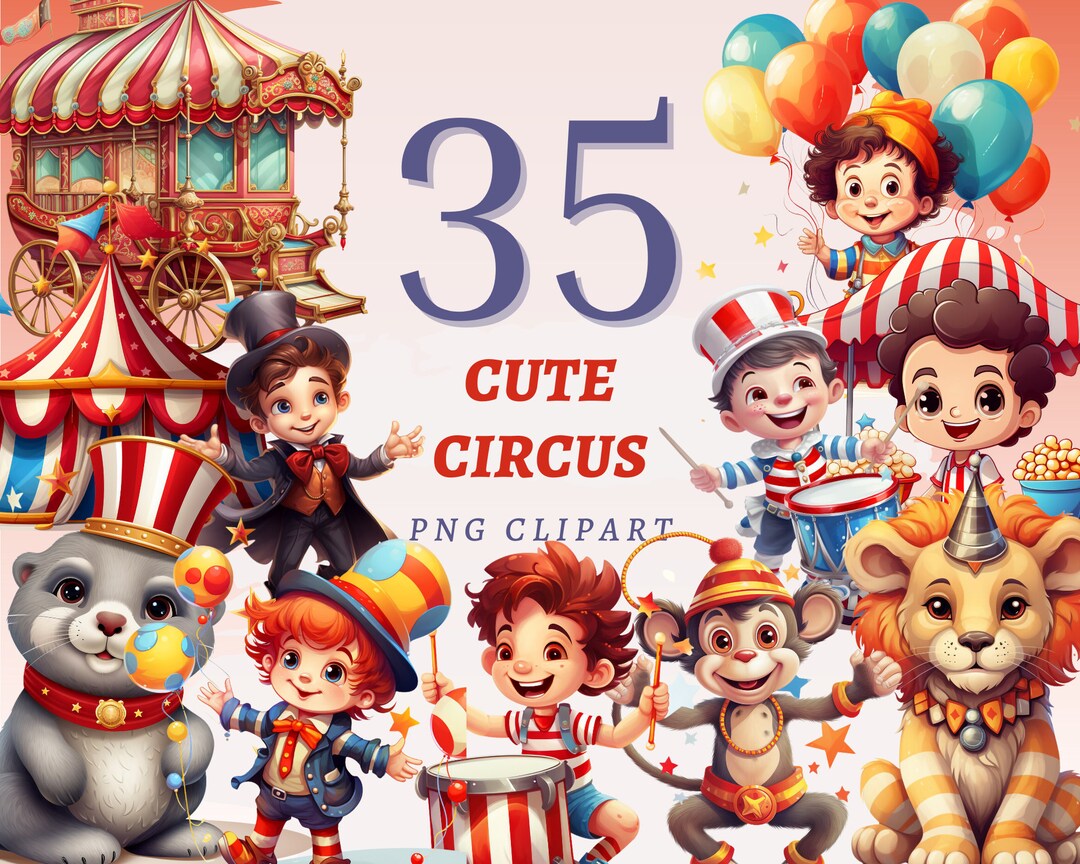 35 Cute Circus Clipart, High Quality Transparent Pngs, Instant Download ...