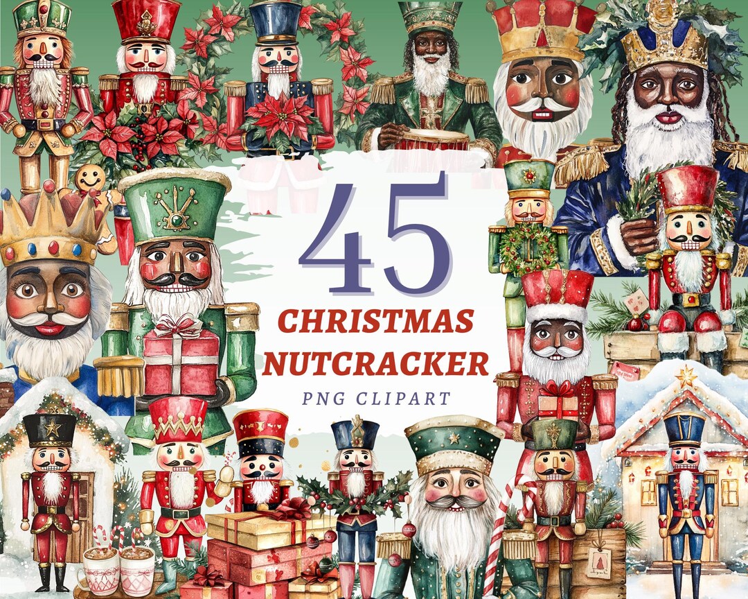 45 Christmas Nutcracker Clipart Set, Diverse Holiday Soldiers for ...