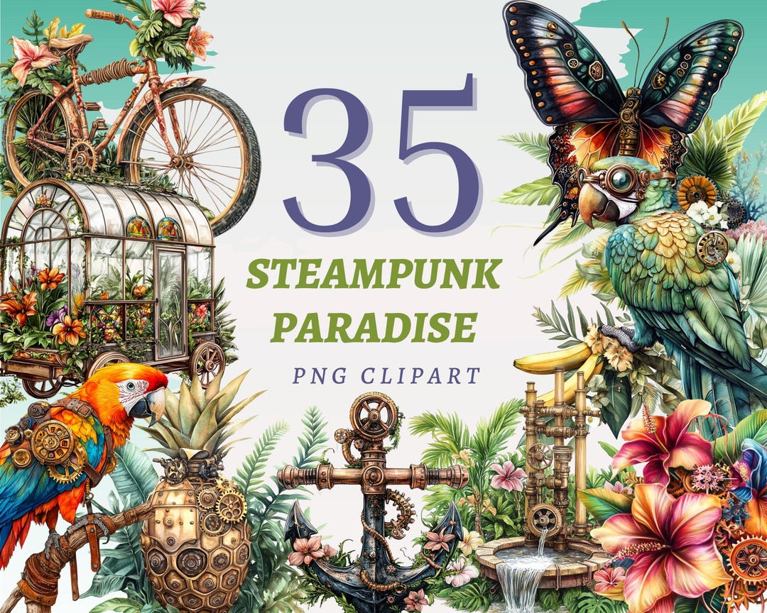 35 Steampunk Paradise Clipart Tropical Clockwork Print Exotic Nature ...