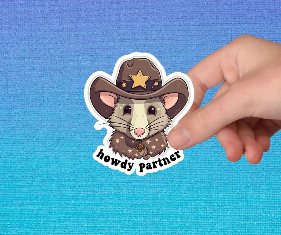 Cowboy Possum Sticker Howdy Partner Possum Sticker Opossum Sticker ...