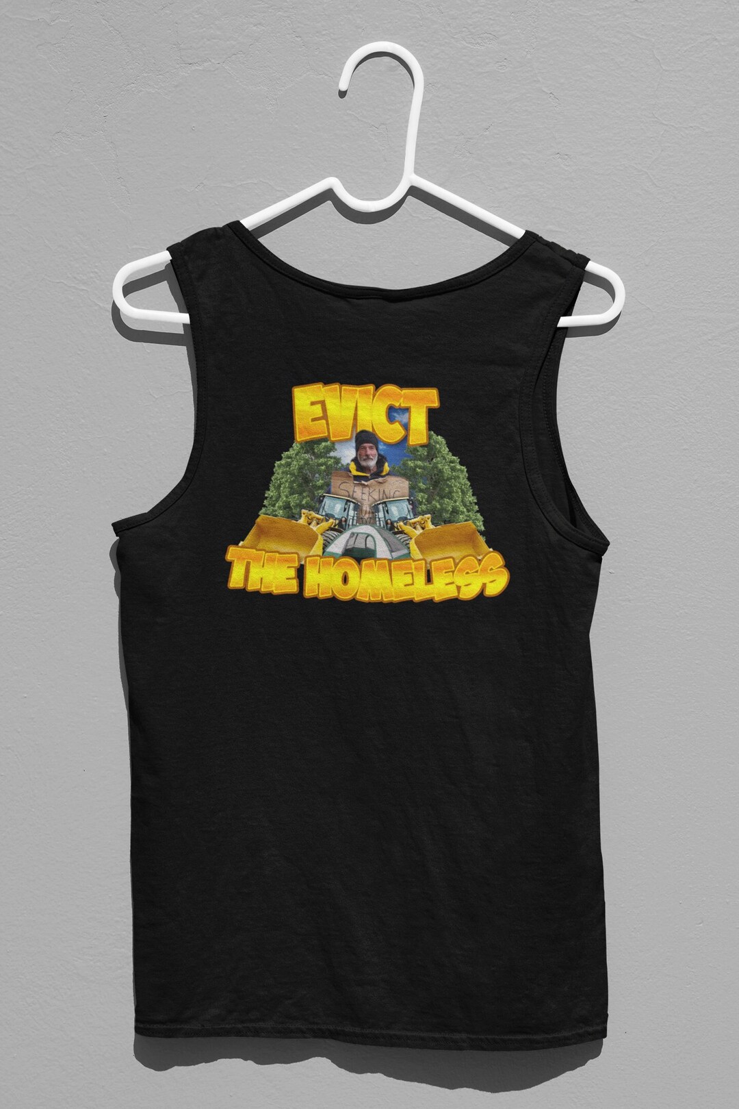 Evict the Homeless Tank, Funny Tank, Meme Tank, Offensive Tank - Etsy