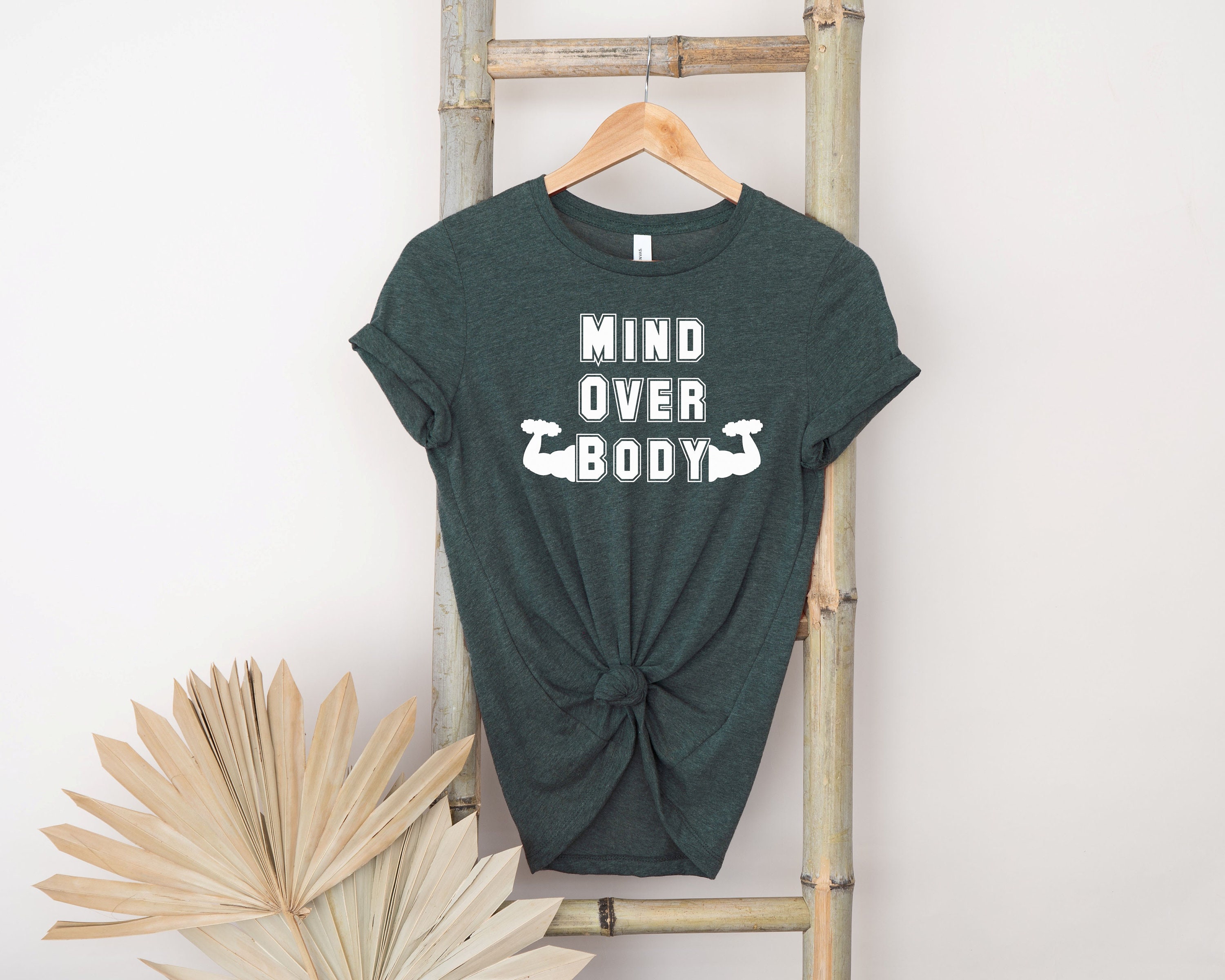 Mind Over Body T-shirt, Positive Affirmations, Body Positivity T-shirt ...