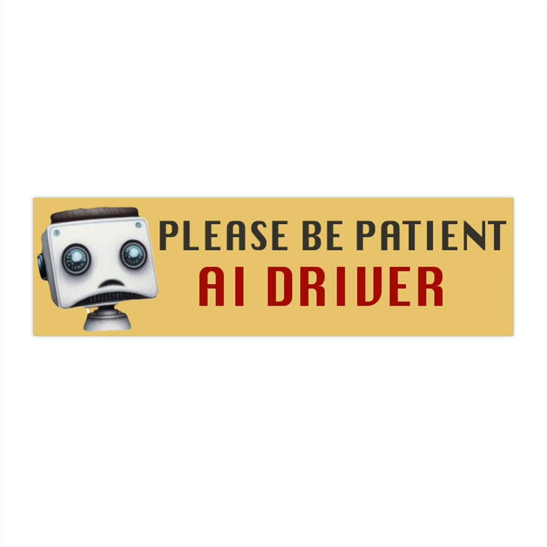 AI Driver Bumper Sticker - Etsy