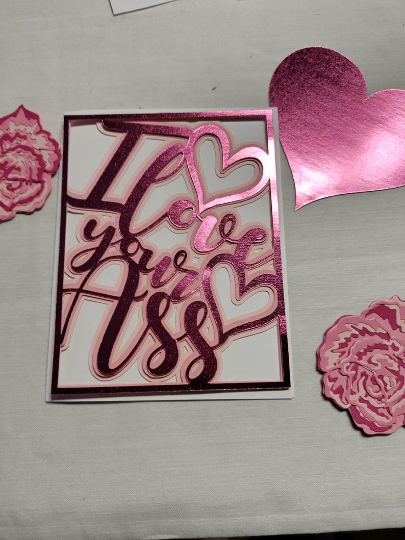 Layered Valentine Anniversary CARD-I Love Your A** - Blank Inside, With ...