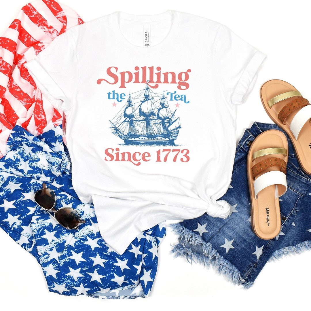 America Spilling Tea Shirt, Independence Shirt, for American, 4th of ...