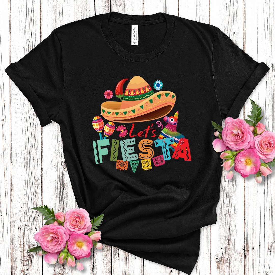 Lets Fiesta Cinco De Mayo Shirt, Mexican Fiesta Shirt, Tequila Shirt ...