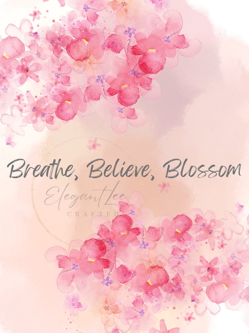 Breathe, Believe, Blossom Inspirational Watercolor Flower Poster - Etsy