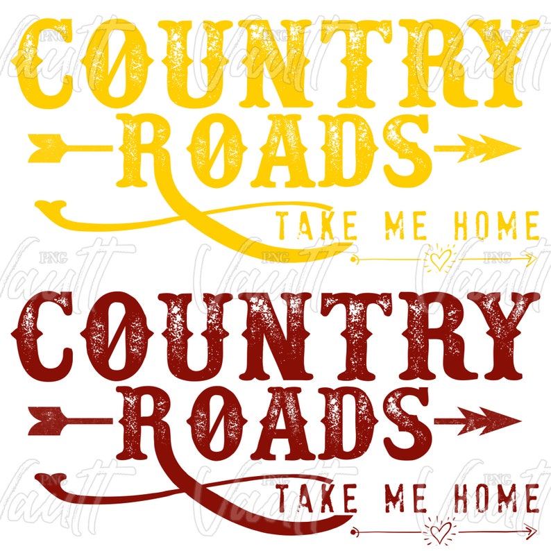 PNG Country Roads Take Me Home John Denver Song Lyric PNG Design ...