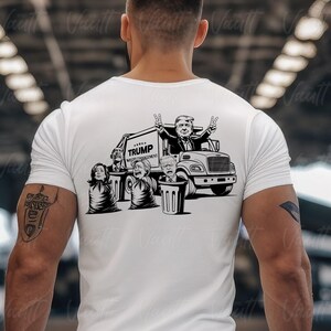 Trump PNG SVG Garbage Truck | Garbage Man Donald Trump | Trump Taking ...