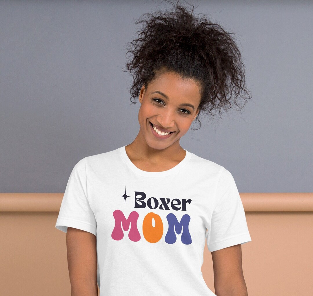 Boxer Mom, Dog Mom, Boxer Shirt, Boxer Mama Shirt, Boxer Lover, Boxer ...