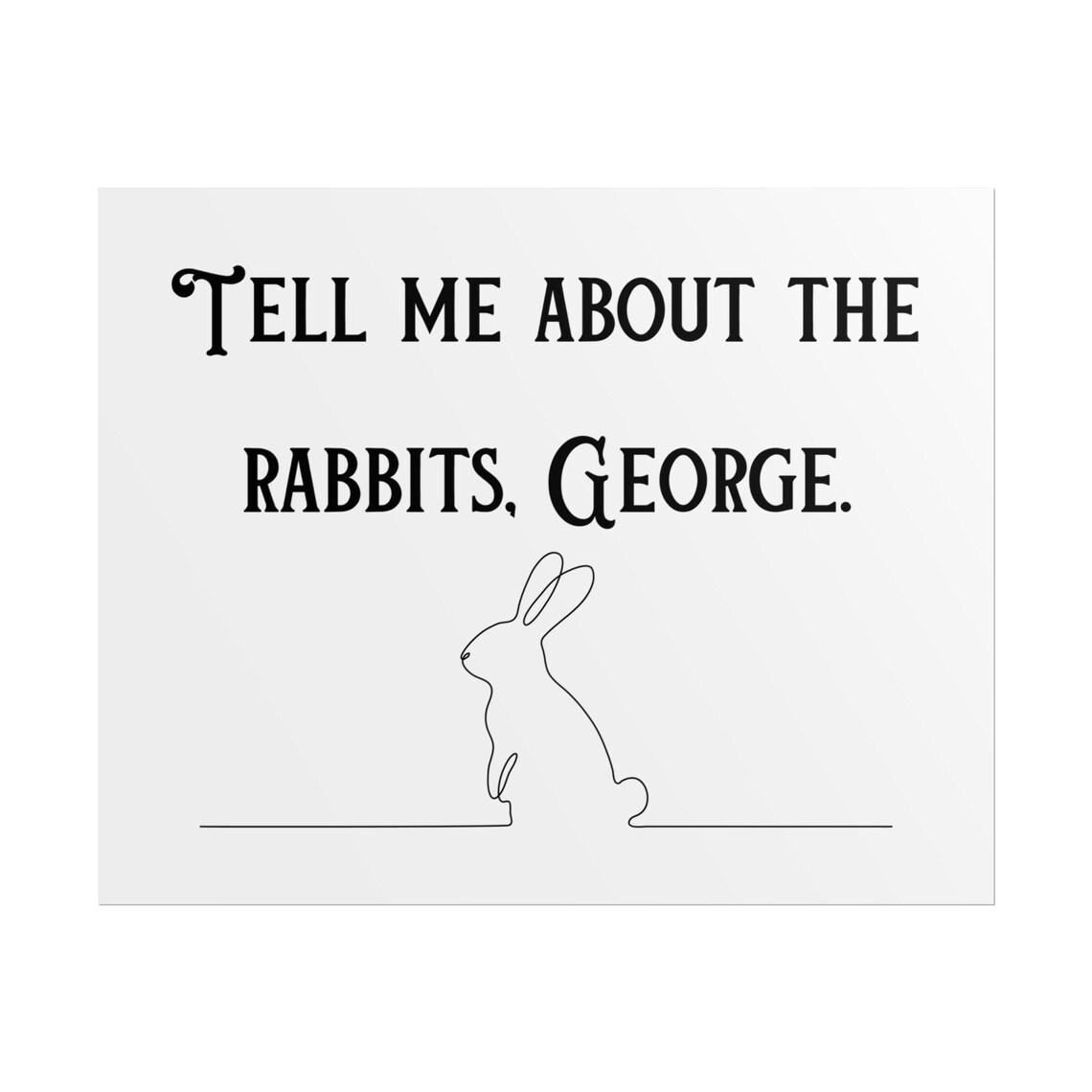 Classic Literature Poster: of Mice and Men Rabbit Quote - John ...