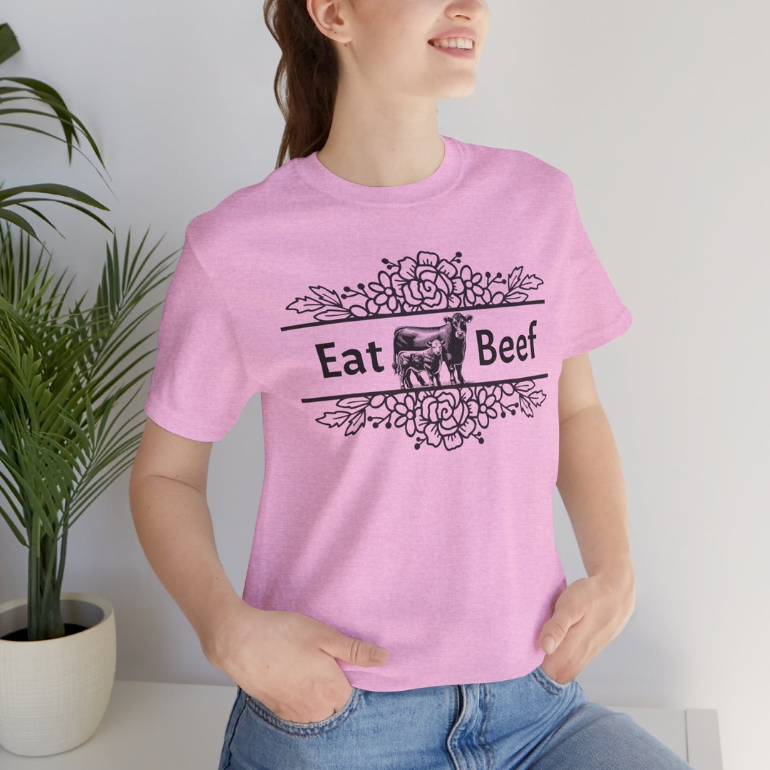 Eat Beef, Beef Shirt, Beef Tee, Support Ranchers, Beef, Jersey Short ...