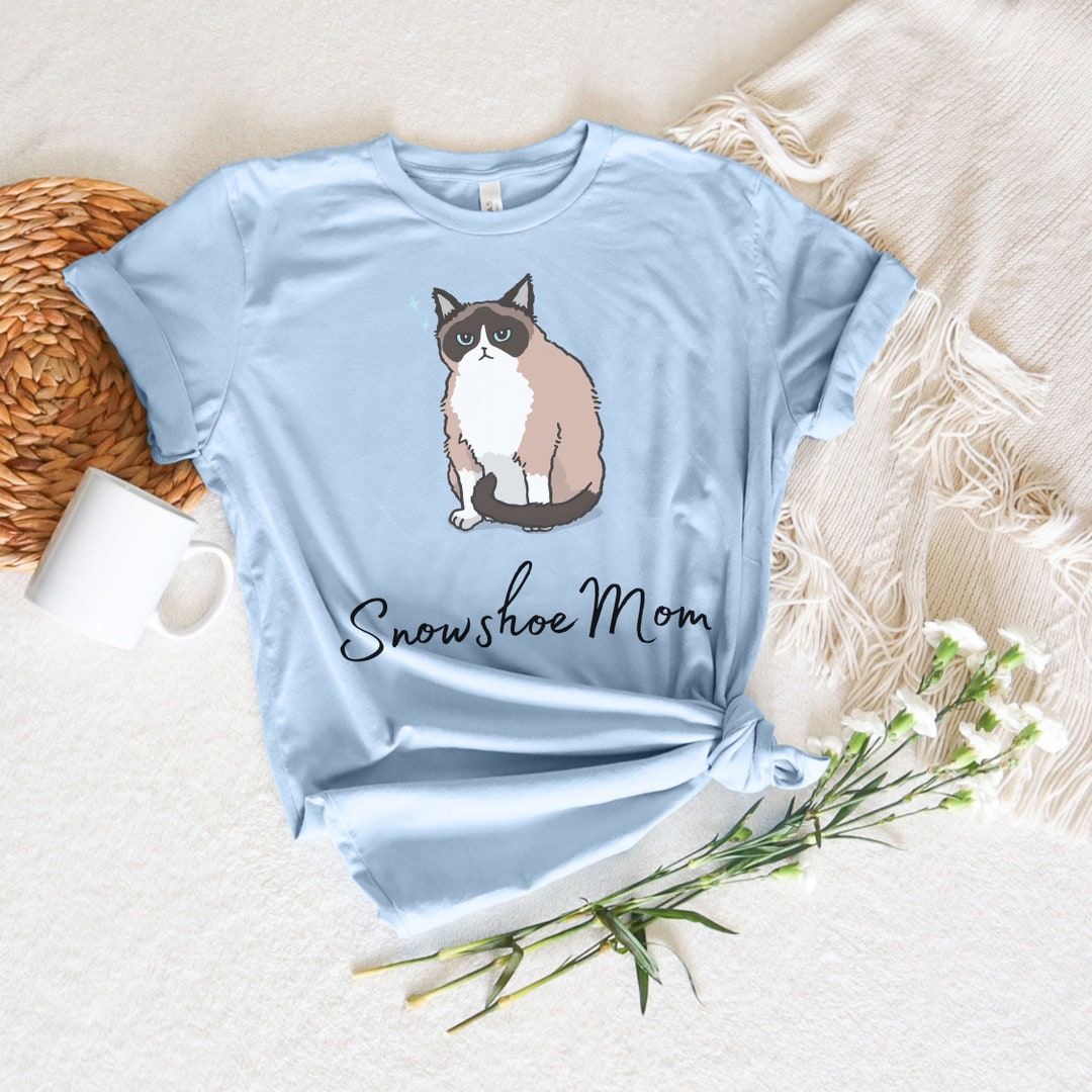 Snowshoe Cat, Cat Mom Shirt, Snowshoe Mom T Shirt, Gift for Cat Owner ...
