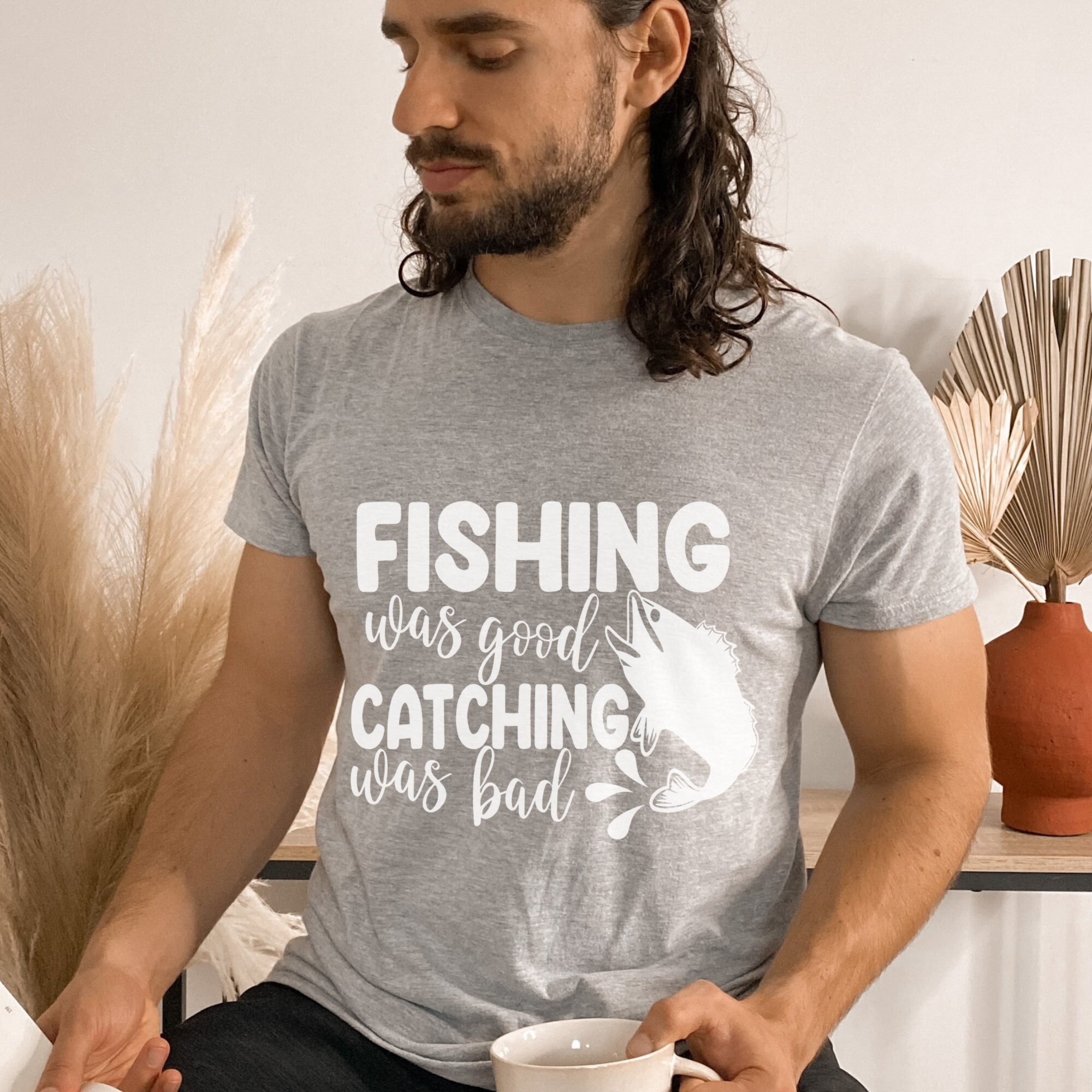 Fishing Was Good Catching Was Bad, Fishing T- Shirt, Fishing My Wife is ...