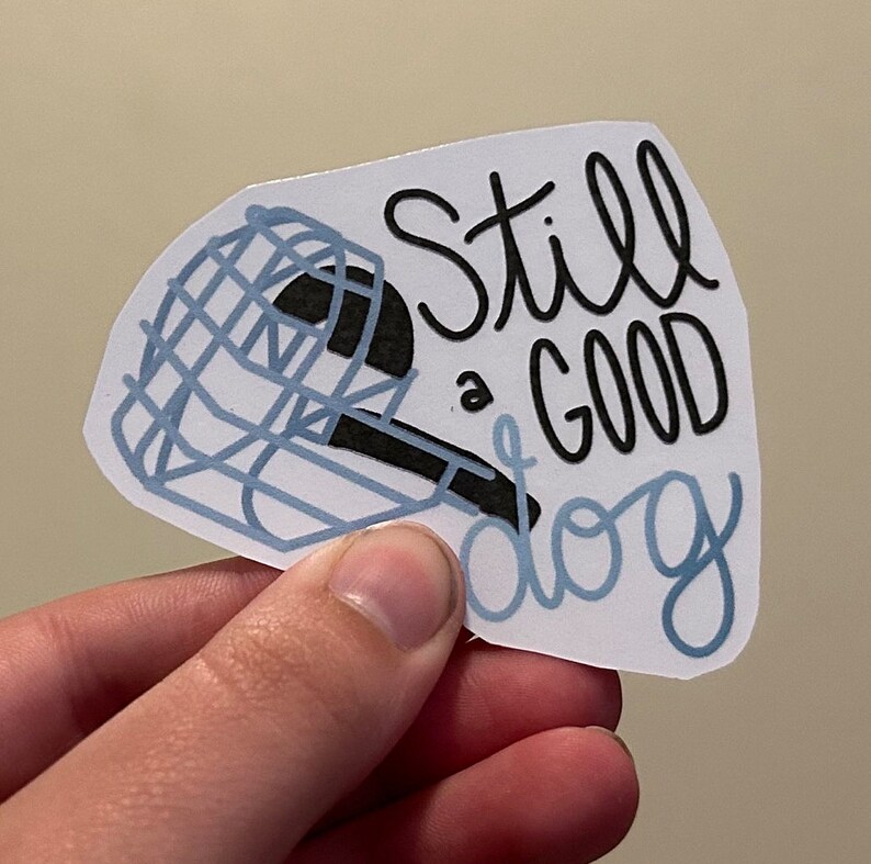 Dog Muzzle Sticker, Dog Sticker, Muzzled Dogs Are Still Good Dogs ...
