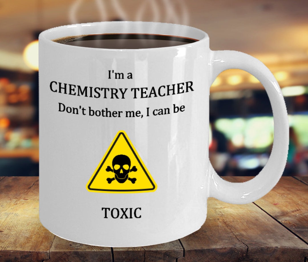 Chemistry Teacher Gift Idea Novelty Coffee Mug Teacher Appreciation ...