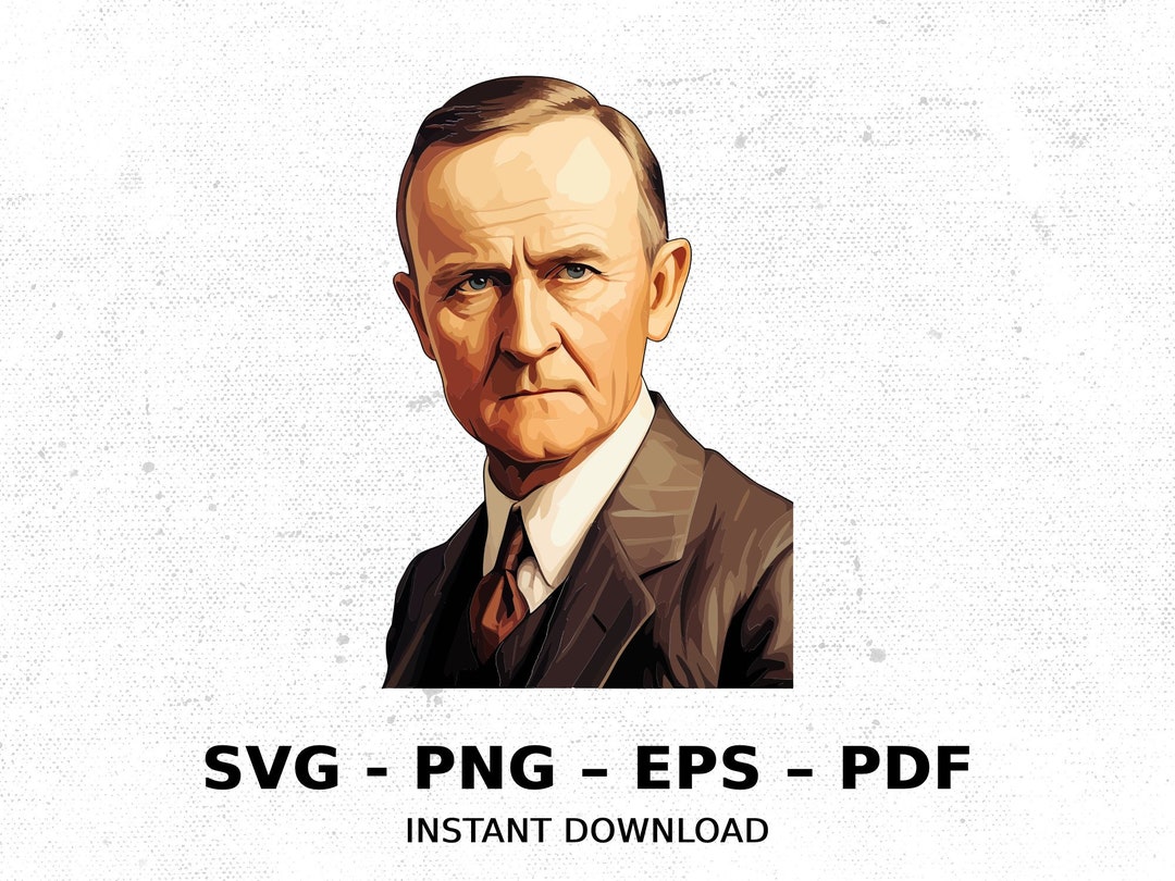 President Calvin Coolidge SVG PNG Clipart Sublimation Transparent ...
