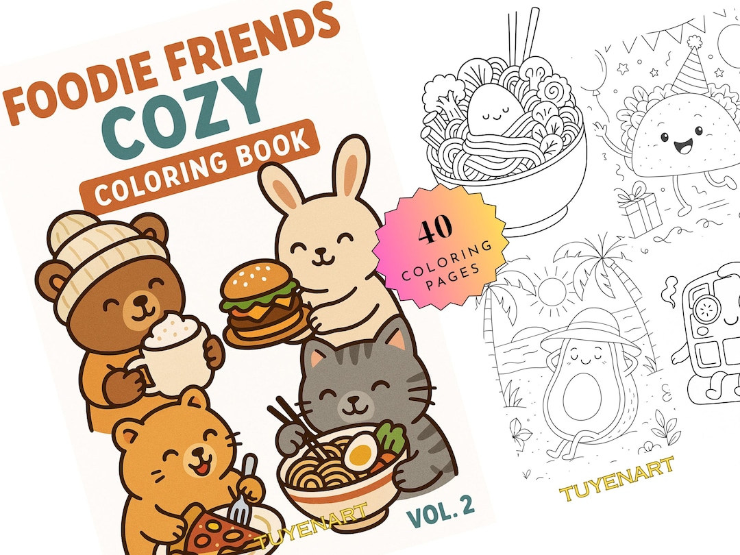 Foodie Friends Cozy - Vol 2 Coloring Book, Cute for All Printable ...