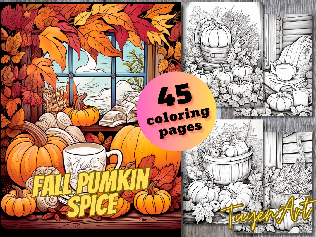 Fall Pumpkin Spice Coloring Book, Autumn Coloring Pages Cozy Fall ...