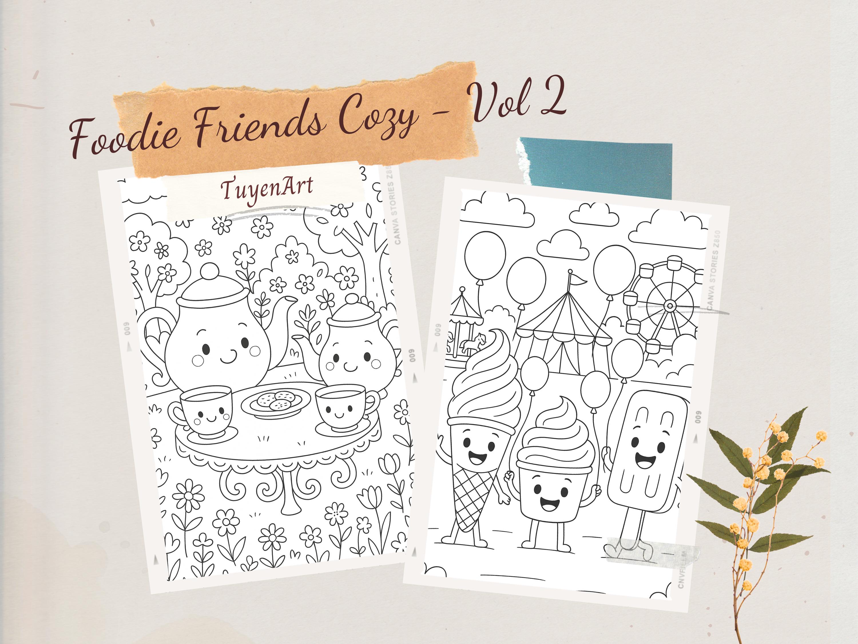 Foodie Friends Cozy - Vol 2 Coloring Book, Cute for All Printable ...
