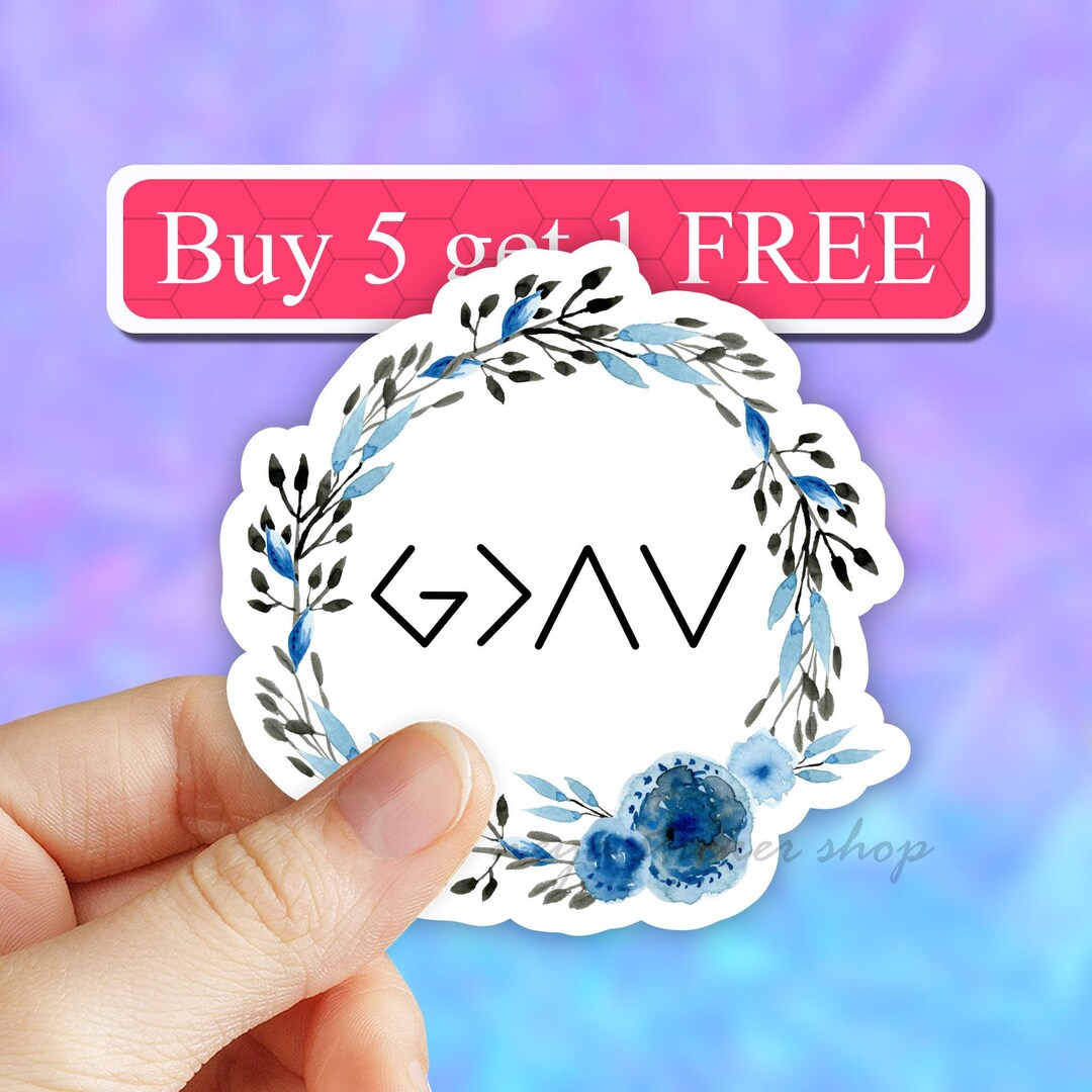 Floral God is Greater Than the Highs and Lows Sticker, Christian ...