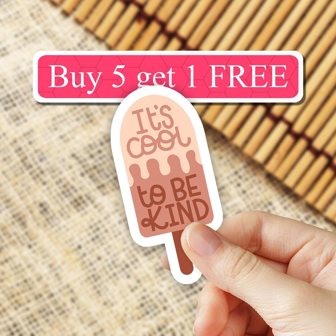 It's Cool to Be Kind Sticker, Be Kind Sticker, Kindness Stickers, Ice ...