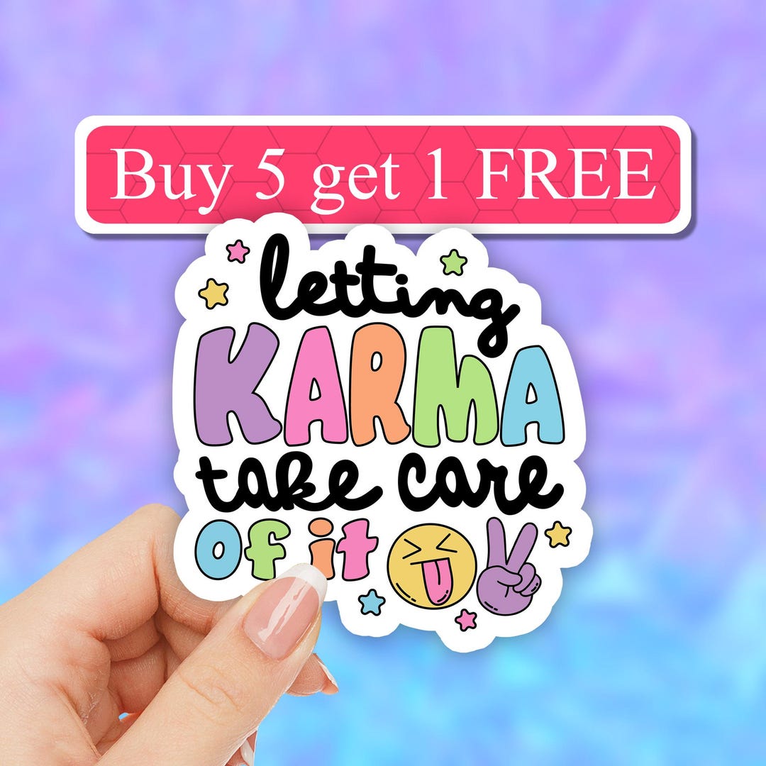 Letting Karma Take Care of It Funny Sticker, Sarcasm Laptop Decals ...